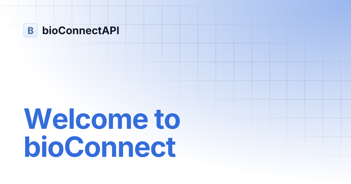 Welcome to bioConnect | bioConnectAPI